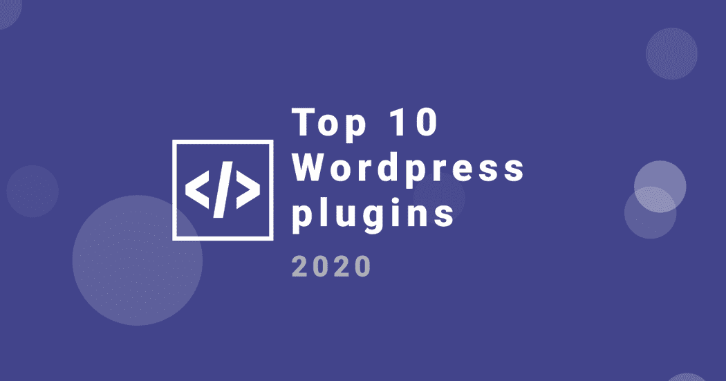 10 Must Have Wordpress Plugins (2020) | NimbleWebDeveloper